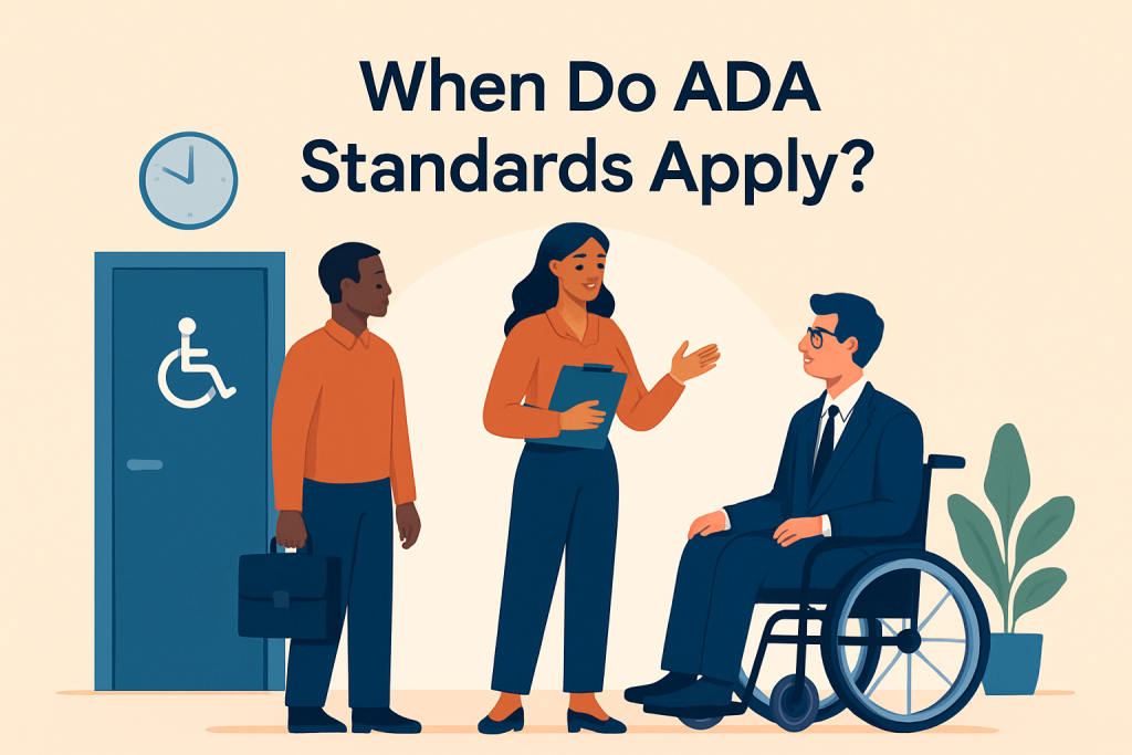 When Do ADA Standards Apply? – KNOW-THE-ADA